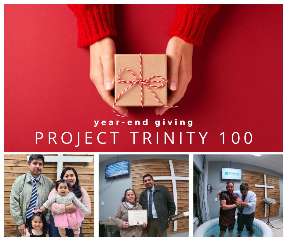 Consider Project Trinity 100 for Your Year-End Giving | Connect Chile